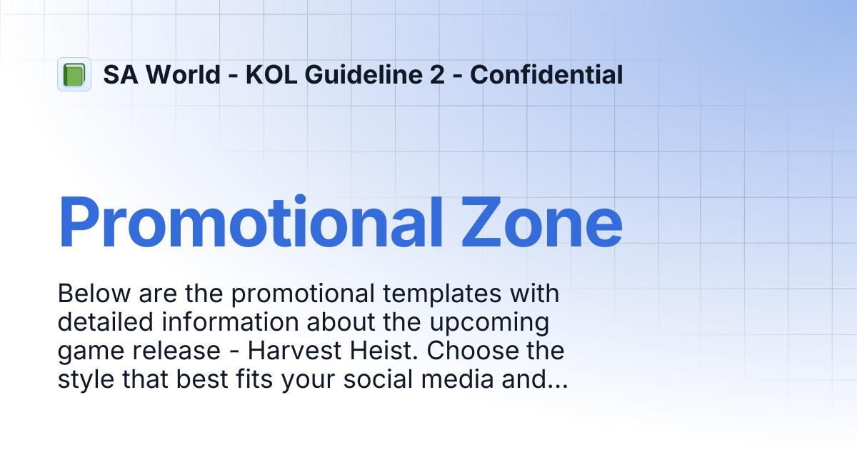 Promotional Zone | SA World - KOL Guideline 2 - Confidential